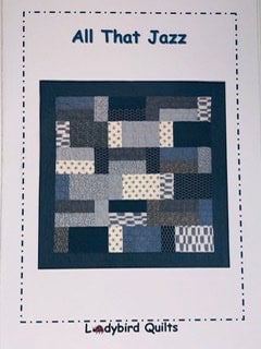 All That Jazz Quilt Pattern - Ladybird Quilts | Nuno Nuno